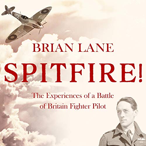 Amazon.com: Spitfire!: The Experiences of a Fighter Pilot (Audible ...