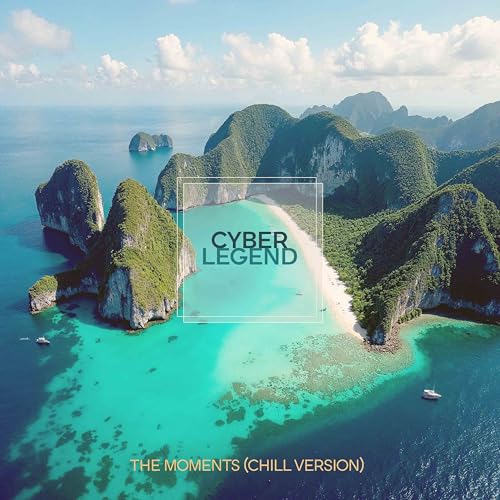 Play The Moments (Chill Version) by Cyber Legend on Amazon Music Unlimited