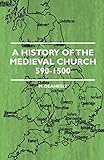 The Medieval Church - World History Encyclopedia