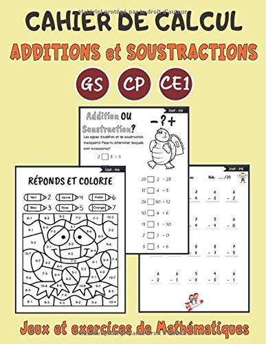 Buy CAHIER DE CALCUL Additions et Soustractions GS CP CE1: 60 Jours de ...