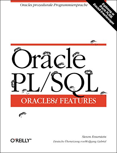 Amazon.co.jp: Oracle PL/ SQL. Oracle8i Features. Oracles prozedurale Programmiersprache ...