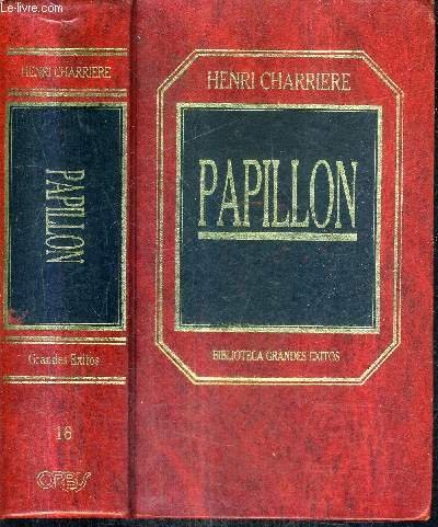 Amazon.com: Papillon: 9788475303192: Charriere, Henri: Books