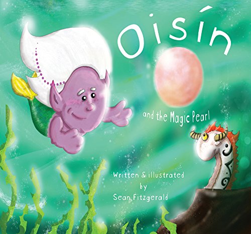 Oisin and the Magic Pearl: Sean Fitzgerald: 9781786050526: Amazon.com ...