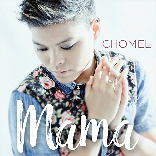 Amazon.com: Mama : Chomel: Digital Music