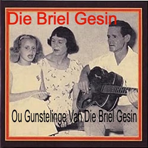 Spiele Ou Gunstelinge Van von Die Briel Gesin auf Amazon Music ab