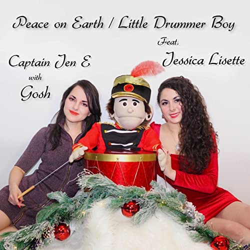 Peace on Earth / Little Drummer Boy de Captain Jen E feat. Jessica ...
