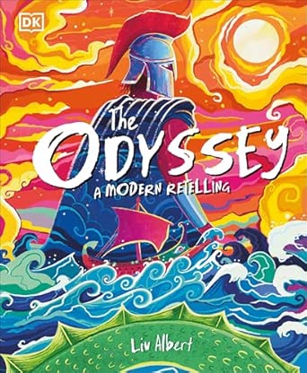 The Odyssey: A Modern Retelling: Albert, Liv: 9798217138456: Amazon.com ...