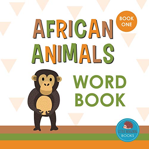 African Animals Word Book: Book One: First Picture Book for Babies ...