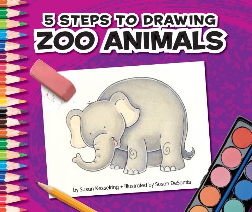 5 Steps to Drawing Zoo Animals - Kindle edition by Kesselring, Susan ...