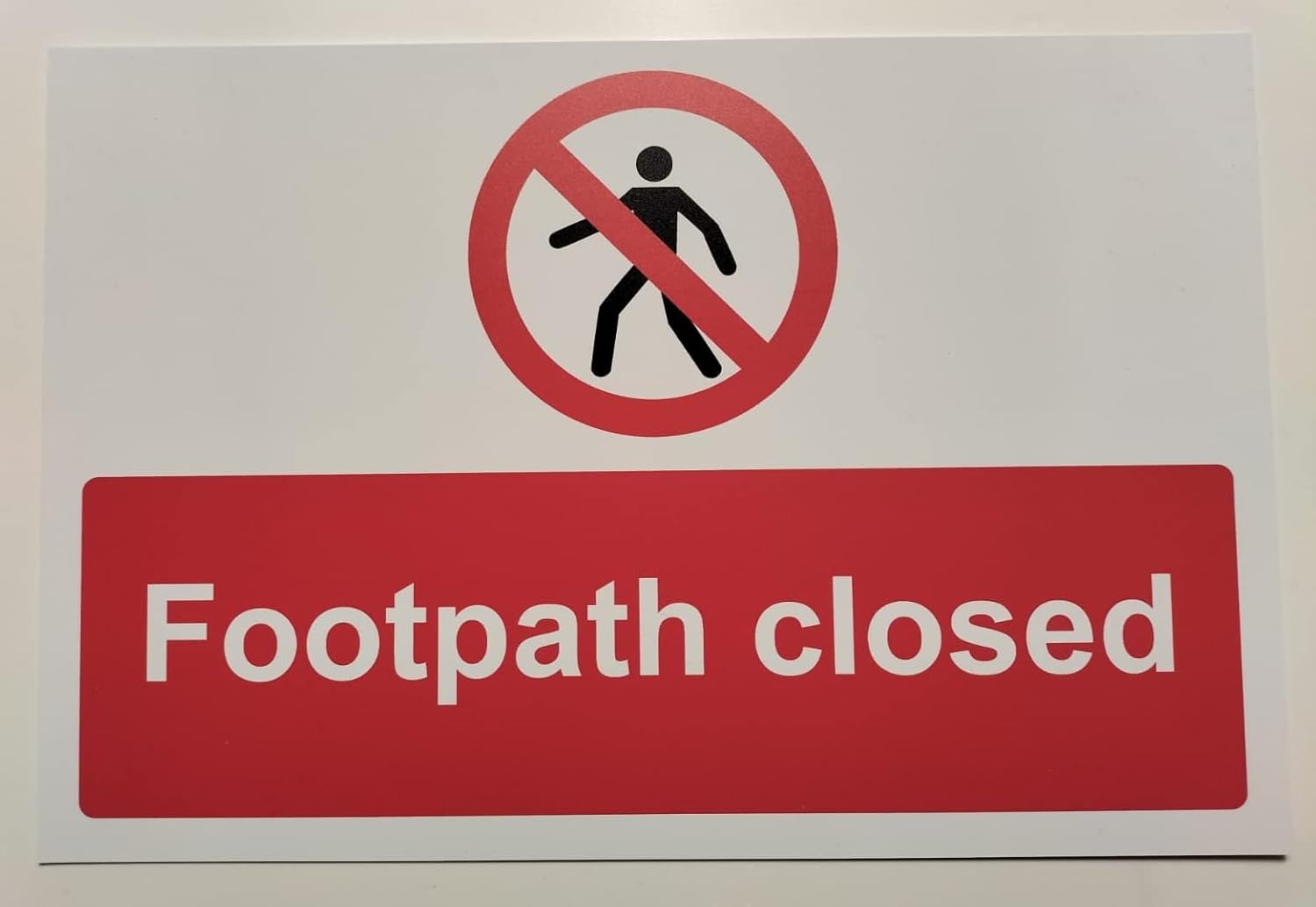 Footpath Closed Safety Sign - 1.2mm Rigid Plastic 600mm x 400mm ...
