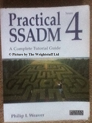 Practical SSADM version 4: Philip Weaver: 9780273600954: Amazon.com: Books