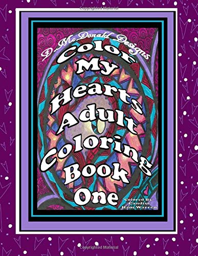 Amazon.com: Color My Hearts Adult Coloring Book One: 9781984133144 ...