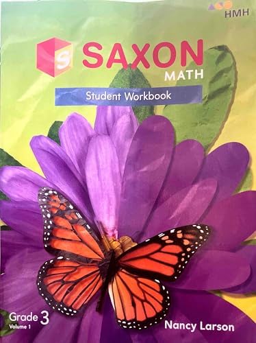 Saxon Math , Student Workbook, Grade 3, Volume 1.: Nancy Larson ...