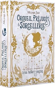 Orgueil, préjugés et sorcellerie - Melinda Taub - Babelio