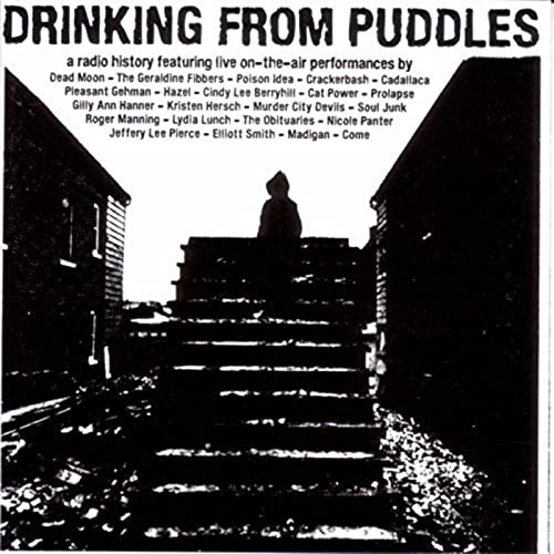 Amazon.com: Drinking From Puddles: A Radio History : VARIOUS ARTISTS ...