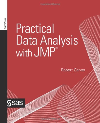 Amazon.com: Practical Data Analysis With JMP: 9781607644750: Robert Carver: Books