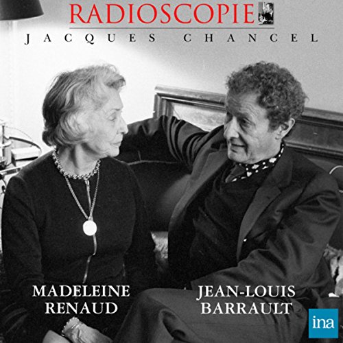 Radioscopie: Madeleine Renaud et Jean-Louis Barrault (24 décembre 1968 ...