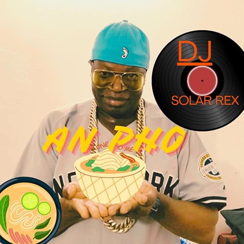 Amazon Music - DJ Solar RexのAN PHO - Amazon.co.jp
