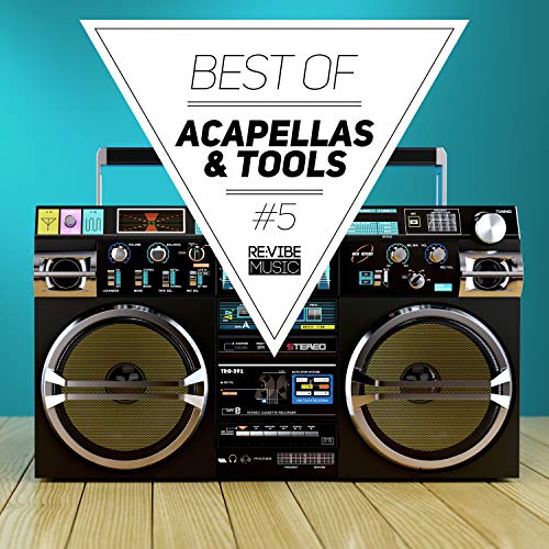Play Best of Acapellas & Tools, Vol. 5 by VARIOUS ARTISTS on Amazon Music