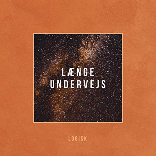 Længe Undervejs [Explicit] by Logisk on Amazon Music - Amazon.com
