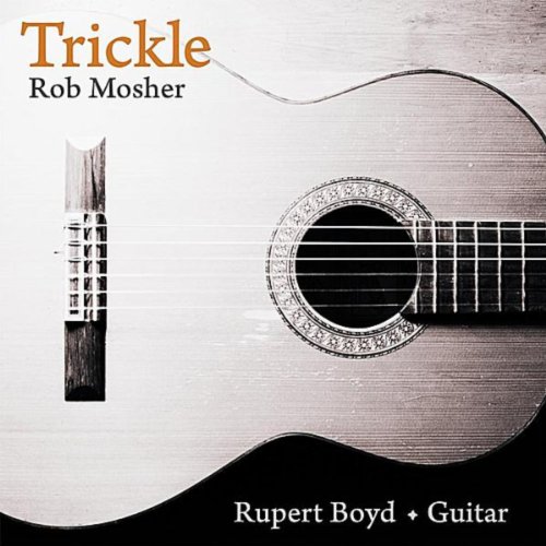 Amazon.com: Trickle : Rob Mosher: Digital Music