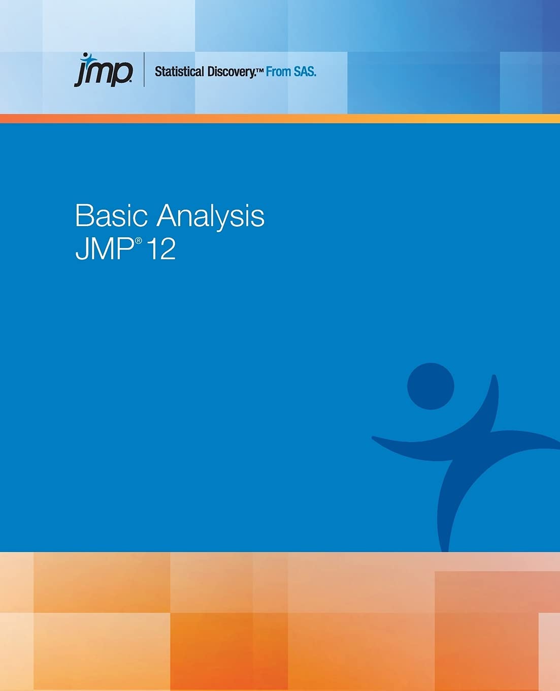 Amazon.com: JMP 12 Basic Analysis: 9781629594347: SAS: Books
