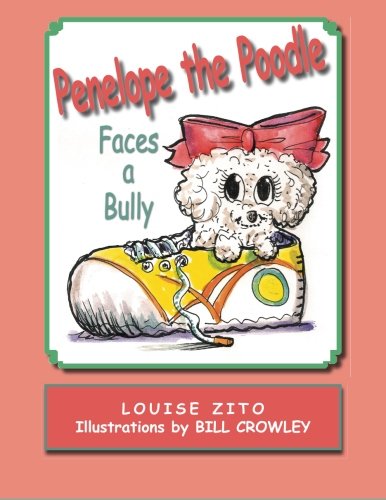 Buy Penelope the Poodle Faces a Bully Book Online at Low Prices in ...