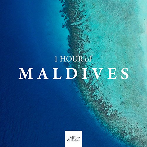 Play 1 HOUR of Maldives: the Best Relaxing Asian Music by Relaxing ...