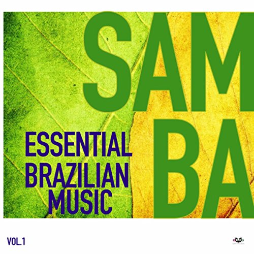 Amazon MusicでVARIOUS ARTISTSのEssential Brazilian Music Vol.1を再生する