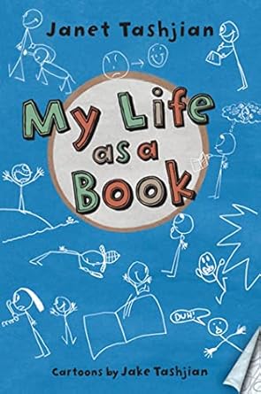 My Life as a Book (The My Life series, 1): Tashjian, Janet, Tashjian ...