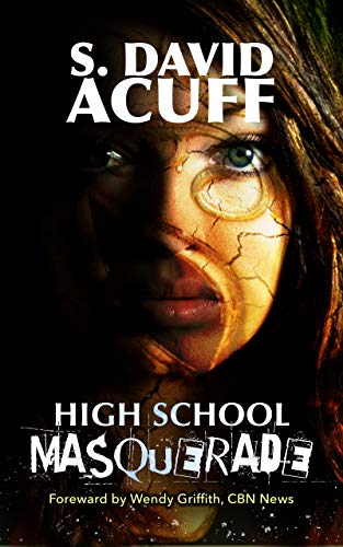 Amazon.com: High School Masquerade eBook: Acuff, S. David: Kindle Store