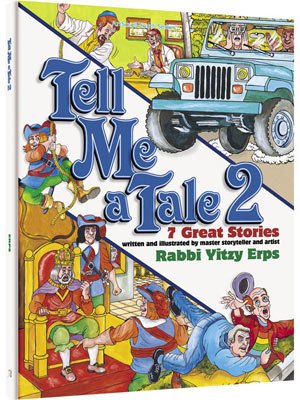Tell Me a Tale 2: Rabbi Yitzy Erps: 9781422601433: Amazon.com: Books