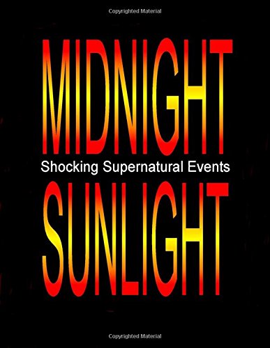 MIDNIGHT SUNLIGHT: Reesor, James: 9781300769590: Amazon.com: Books