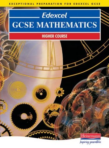 Edexcel GCSE Mathematics Higher Course (Exceptional Preparation for ...