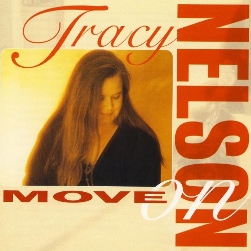 Play Move On by Tracy Nelson on Amazon Music