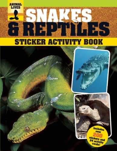 Snakes and Reptiles Sticker Activity Book (Animal Lives Sticker ...