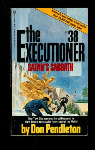 Satan's Sabbath (The Executioner No. 38): Don Pendleton: 9780523417967 ...