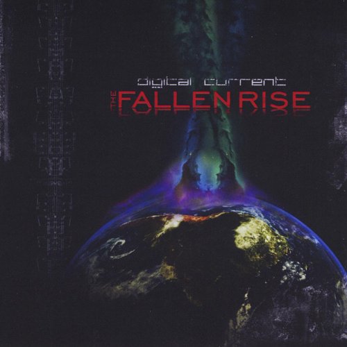 Amazon Music - Digital CurrentのThe Fallen Rise - Amazon.co.jp