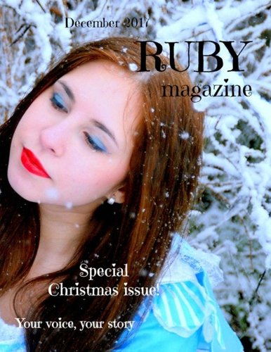 RUBY magazine December 2017: Your voice, your story: Newton Sr Ed, Nina ...