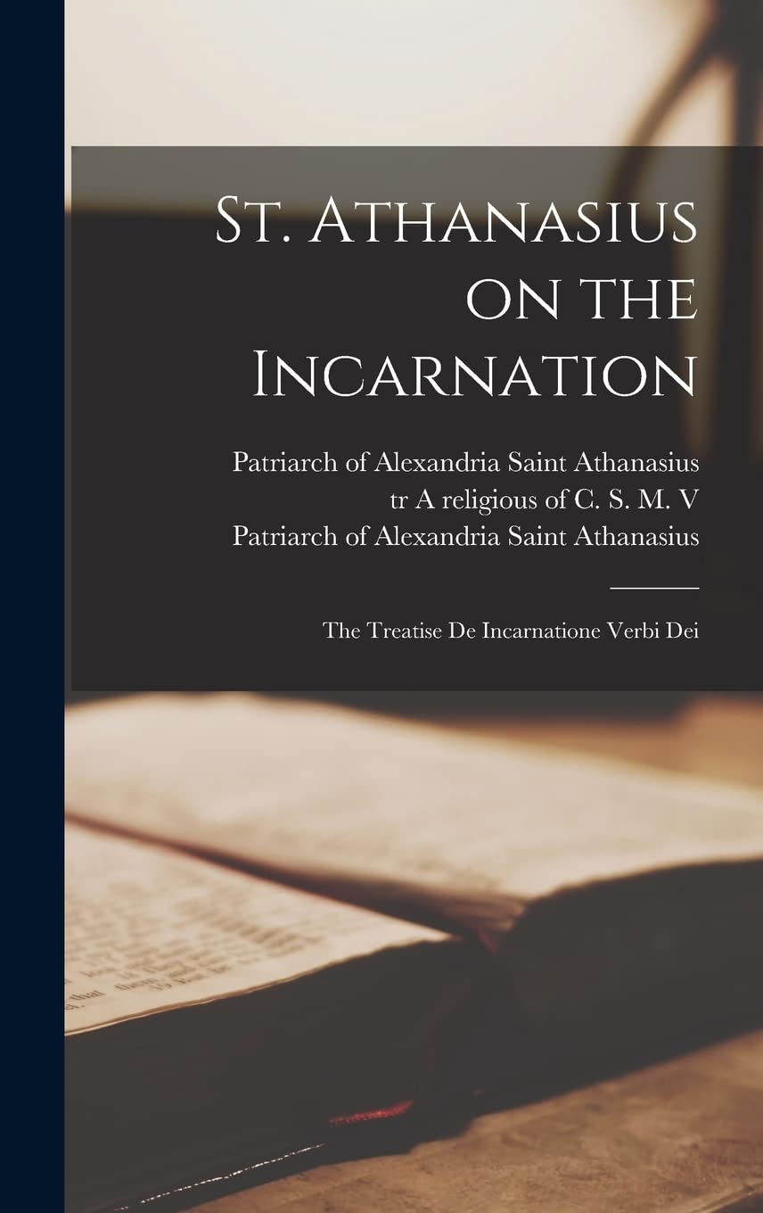 Snapklik.com : St Athanasius On The Incarnation: The Treatise De ...