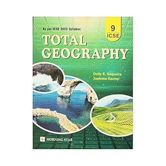 Total Geography for ICSE Class 9 by Morning Star Publication (2020 ...