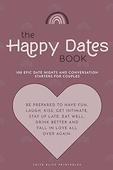 The Happy Dates Book: A Date Night Journal for Couples with 100 Date ...