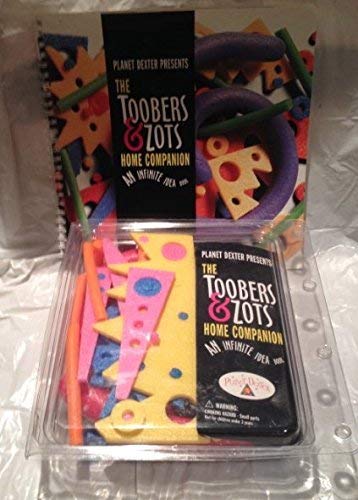 Planet Dexter Presents the Toobers & Zots Home Companion: An Infinite ...