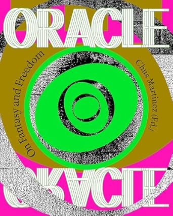 The Oracle: On Fantasy and Freedom: Amazon.co.uk: Martinez, Chus ...