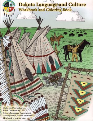 Dakota Language and Culture - Workbook and Coloring Book: Joanne ...