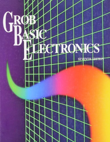 By Bernard Grob Grob Basic Electronics (7th Edition): Bernard Grob: Amazon.com: Books
