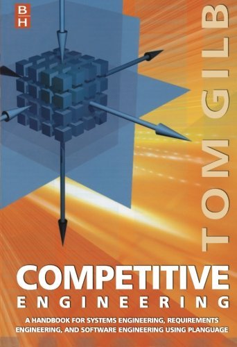 Competitive Engineering: A Handbook For Systems Engineering ...