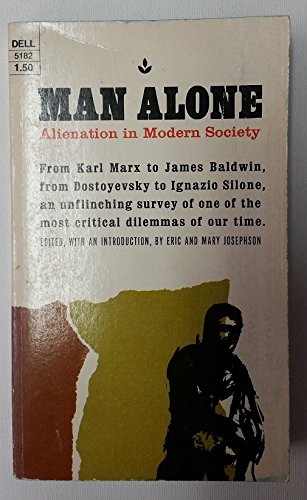 Amazon.in: Buy Man Alone: Alienation in Modern Society - From Karl Marx ...