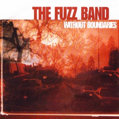 Amazon.com: Without Boundaries : The Fuzz Band: Digital Music