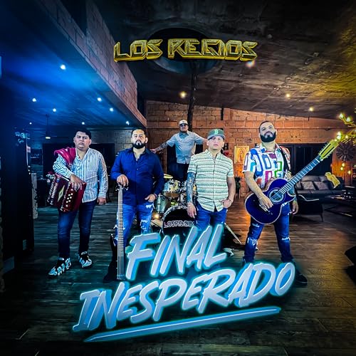 Play Final Inesperado by Los Regios on Amazon Music